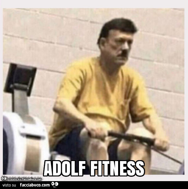 Adolf fitness - Facciabuco.com