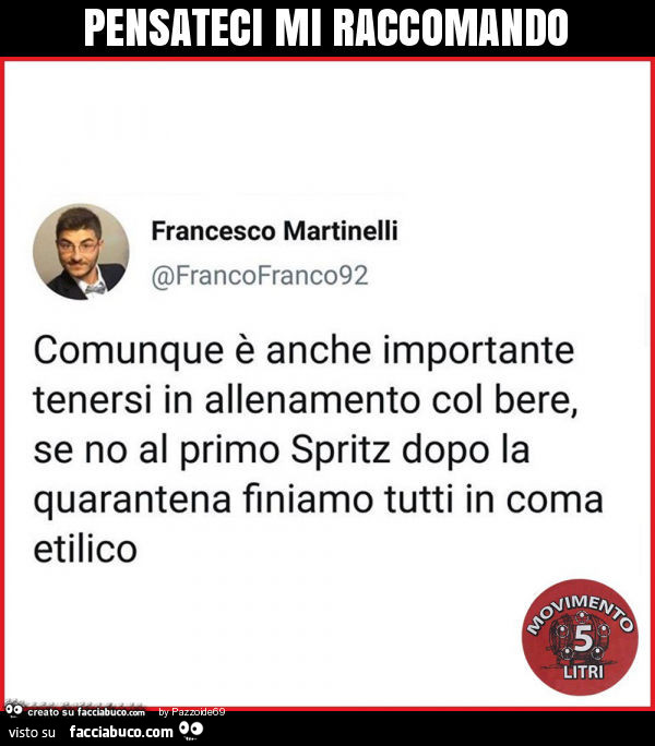 Pensateci mi raccomando - Facciabuco.com