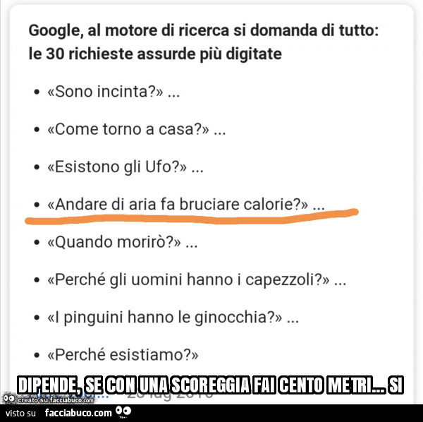 Dipende, se con una scoreggia fai cento metri… si - Facciabuco.com