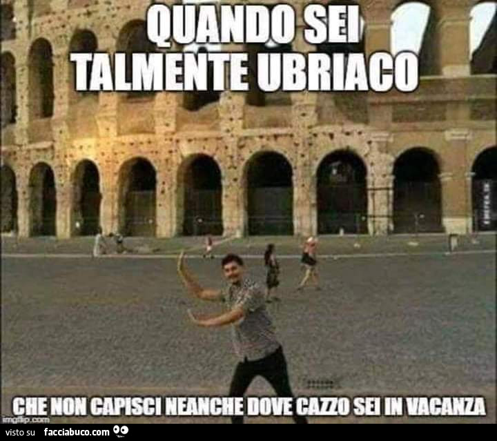 Tutti i meme sugli Ubriachi - Facciabuco.com