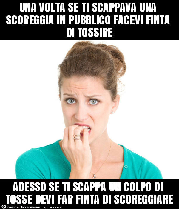 Una volta se ti scappava una scoreggia in pubblico facevi finta di ...