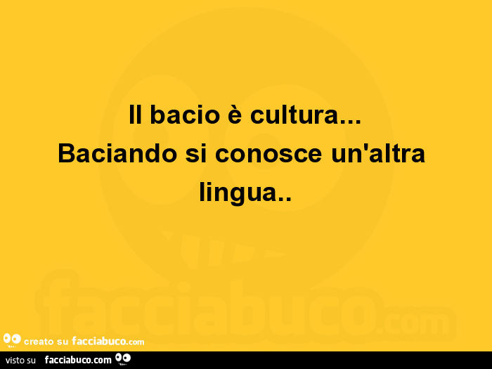 Tutti i meme sui Baci - Facciabuco.com